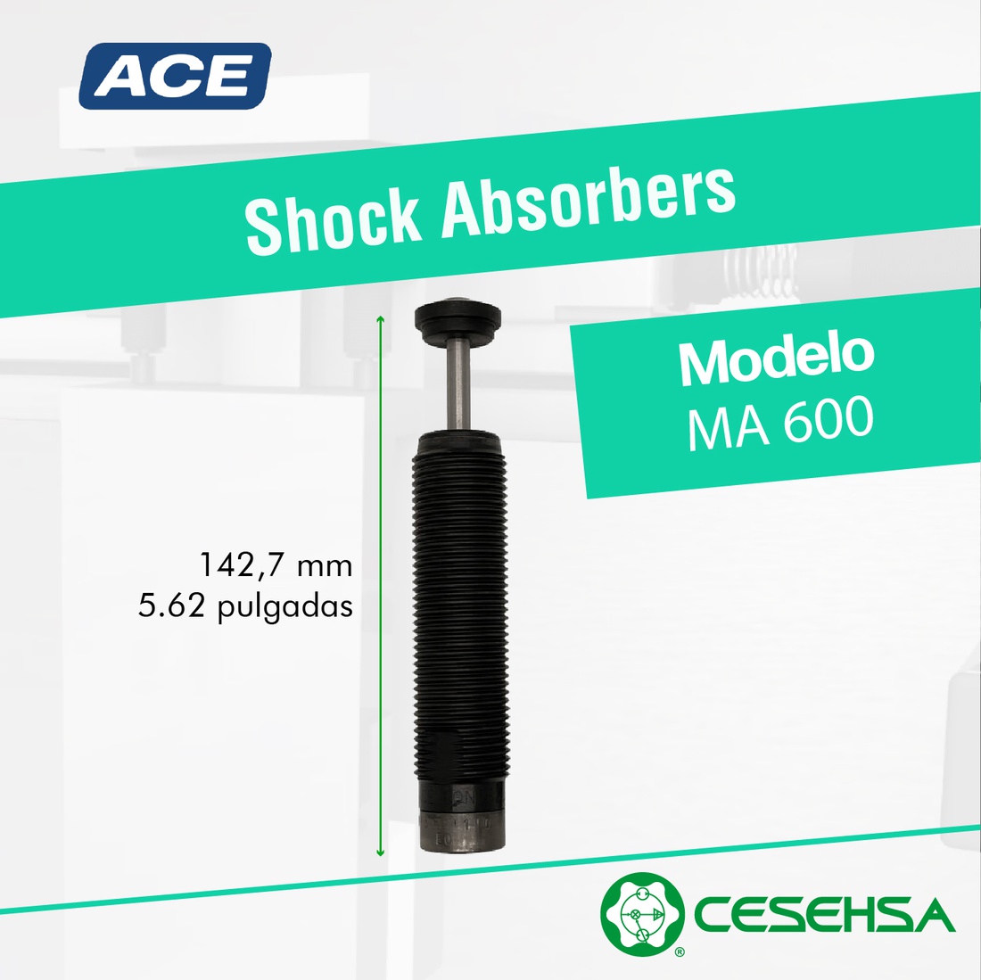 Shock Absorber ACE MA 600 | Cesehsa-